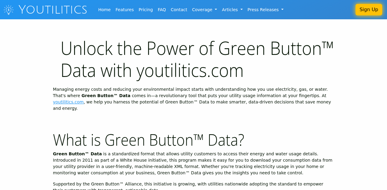 Green Button™ Data: Save Energy & Money | youtilitics.com